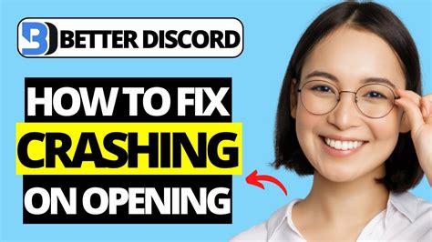 How To Fix Better Discord Crashing When Opening Settings Youtube