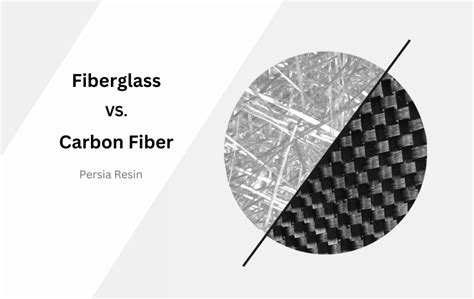 Fiberglass Vs Carbon Fiber Persiaresin
