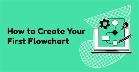 How To Create Your First Flowchart Sketchwow