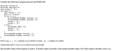 Solved Consider The Following C Program That Uses The Posix