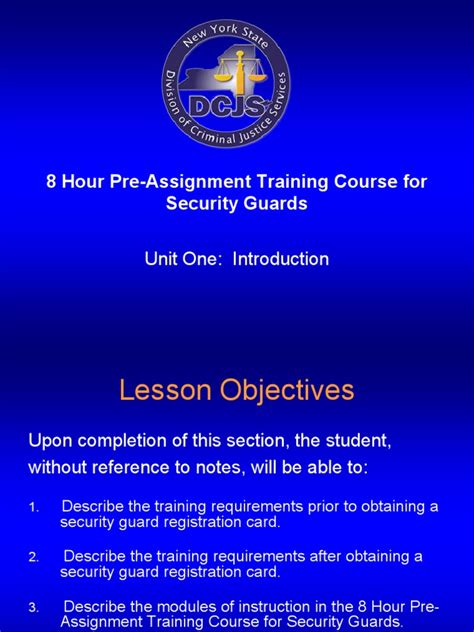8 Hour Pre Assignment Training Course For Security Guards Unit One