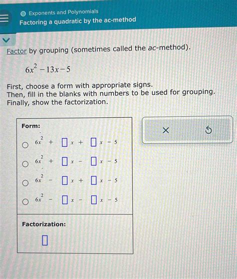 Solved Exponents And Polynomials Factoring A Quadratic By The Ac Method Factor By Grouping