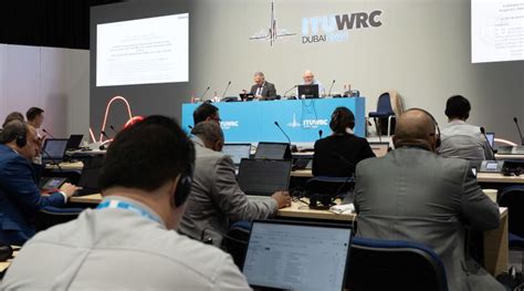 Itu World Radiocommunication Conference 2023 Wrc 23 Dubai United