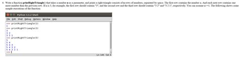 Solved Write A Function PrintRight Triangle That Takes A Chegg