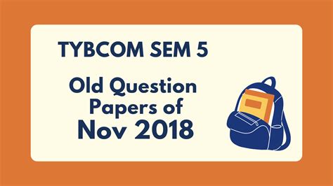 Tybcom Sem 5 Question Paper 2018 November Free Pdf Scholarszilla