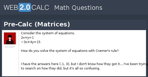 View Question Pre Calc Matrices