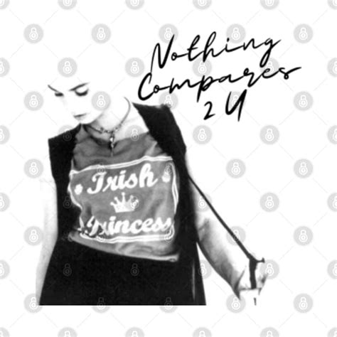 Sinéad Oconnor Nothing Compare Sinead Oconnor Nothing Compare You