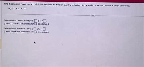 Solved Find The Absolute Maximum And Minimum Values Of The