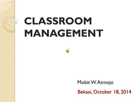 Effective Classroom Management Techniques Ppt
