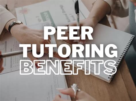 Benefits Of Peer Tutoring For Your Academic Success