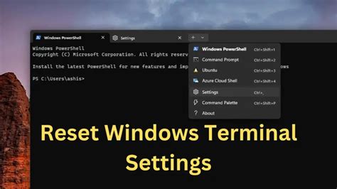 How To Reset Windows Terminal Settings To Its Default