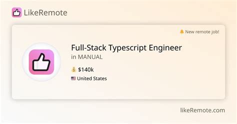 📩 full stack typescript engineer at 🏢 manual salary 💰 140k 📍remote job in 🇺🇸 united states
