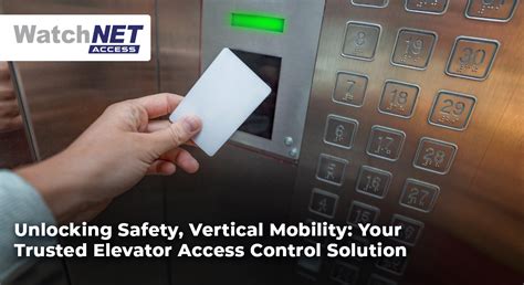 Elevator Control Integrating Access Control For Enhanced Vertical