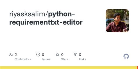 Github Riyasksalimpython Requirementtxt Editor