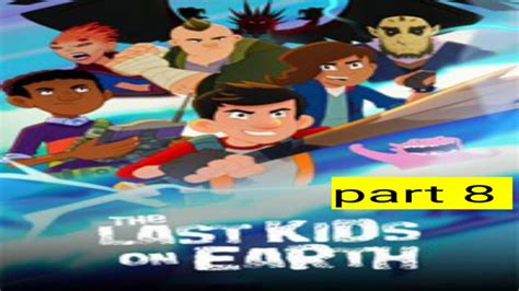 آخرین بچه های روی زمین قسمت هشتم