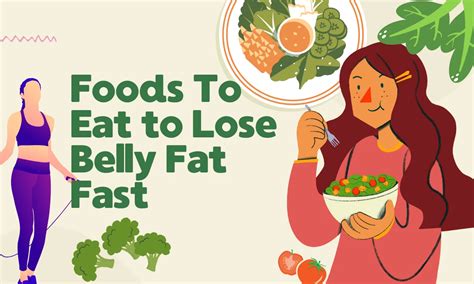 Top Foods To Eat To Lose Belly Fat Fast Basic Of Science