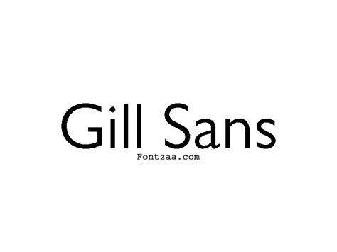 Gill Sans Font Fontzaa Exclusive Fonts Library Gill Sans Font Fontzaa Exclusive Fonts Library