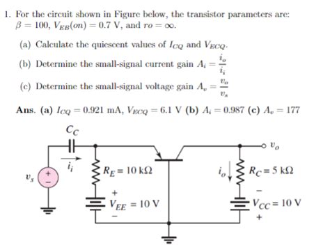 Solved For The Circuit Shown In Figure Below The Transistor Chegg