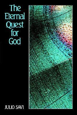 The Eternal Quest For God An Introduction To The Divine Philosophy By