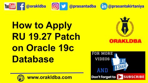 Apply Ru 1927 Patch On Oracle 19c Database Orakldba Oracle Tutorial