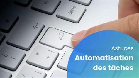 Automatisation Des Tâches Dgtl Performance