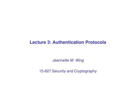 Ppt Lecture 3 Authentication Protocols Powerpoint Presentation Free