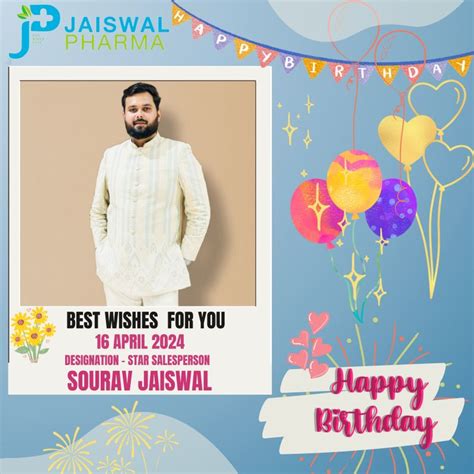 Jaiswal Pharma On Linkedin Happy Birthday Sourav Jaiswal 🎉🎂 May