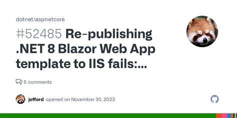 Re Publishing Net 8 Blazor Web App Template To Iis Fails Errorfileinuse · Issue 52485