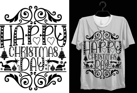 Happy Christmas Day Funny T Item Merry Christmas T Shirt Design For