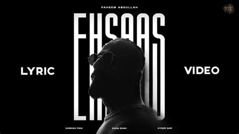 Faheem Abdullah Songs Lyrics All Songs List