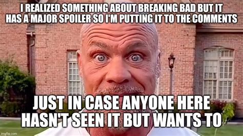 Dont Check The Comments If You Havent Watched Breaking Bads Finale