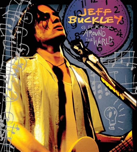 Jeff Buckley Grace Around The World [live] 2009