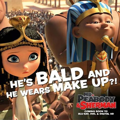 Mr Peabody And Sherman Penny And King Tut Mr Peabody And Sherman Penny And King Tut