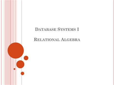 Ppt Database Systems I Relational Algebra Powerpoint Presentation
