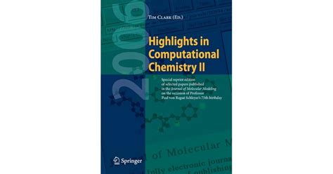 Highlights In Computational Chemistry Ii Special Reprint Edition Of Selected Papers Published