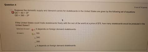 Solved Question 4 0 Out Of 10 Points Suppose The Domestic