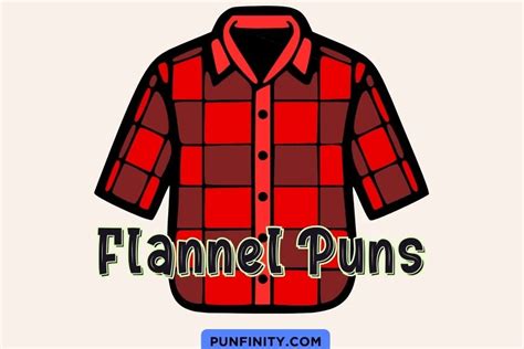 137 Cozy Flannel Puns To Warm Up Your Conversations