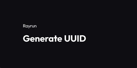 Generate Uuid