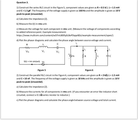 Solved Question Construct The Series RLC Circuit In Chegg