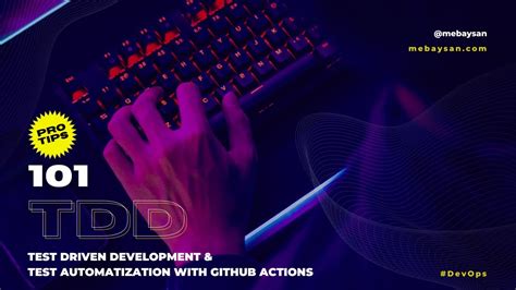 tdd test driven development nedir python İle Örnekler ve github