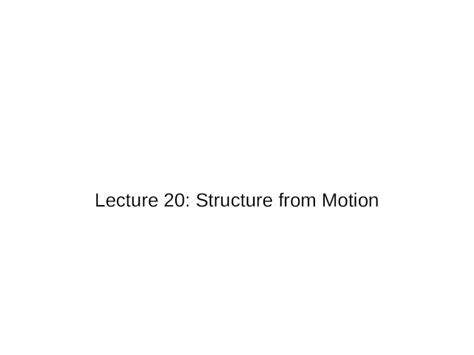 Ppt Lecture 20 Structure From Motion Dokumen Tips
