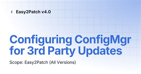 Configuring Configmgr For 3rd Party Updates Easy2patch V40