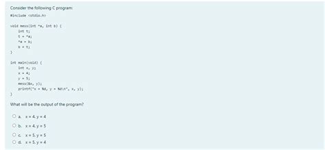 Solved Consider The Following C Program Include Void