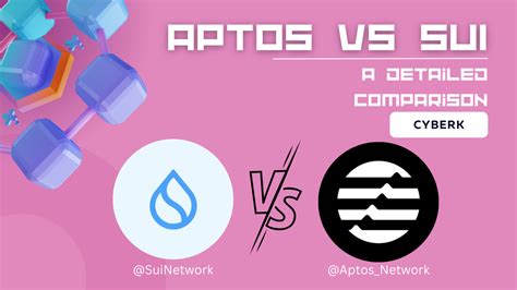 aptos vs sui blockchain a detailed comparison