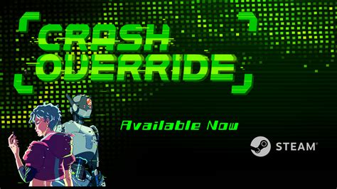 Crash Override Available Now Image Moddb