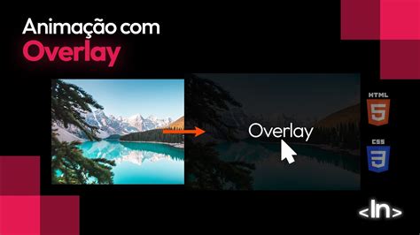 Como Criar O Efeito Overlay Com Css Youtube