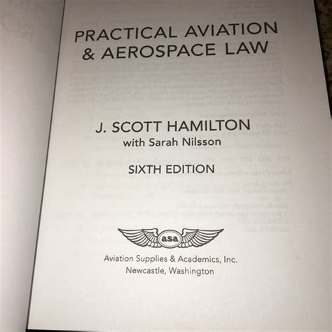 Practical Aviation And Aerospace Law By Sarah Nilsson And Paul Hamilto