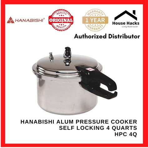 Hanabishi Hpc 4q Alum Pressure Cooker Self Locking 4 Quarts House