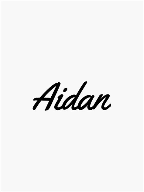 Name Sticker Aidan Sticker For Sale By Marconiarrizza Redbubble