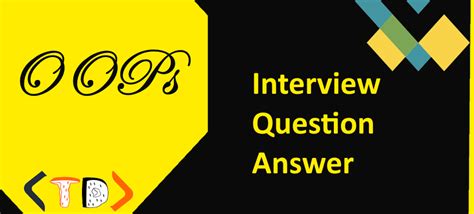 Top 20 Oop Interview Questions And Answers For Freshers In C